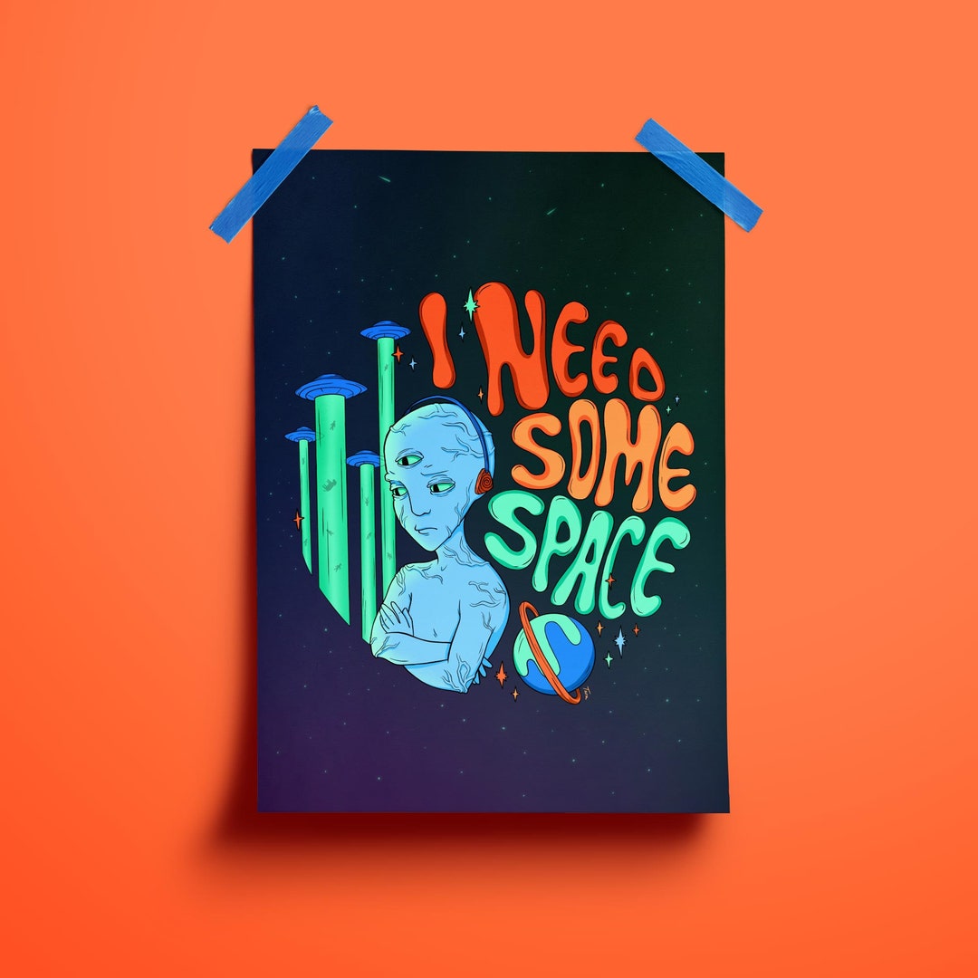 Alien Mini Print Celestial Wall Art Space Poster I Need - Etsy