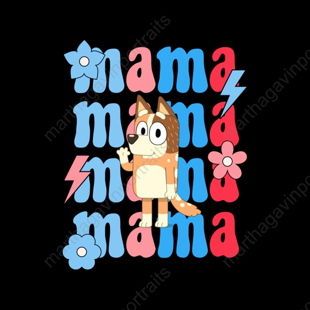 Bluey Mama Png, Familia Heeler Png, Bluey Cartoon Png, Camiseta Bluey ...