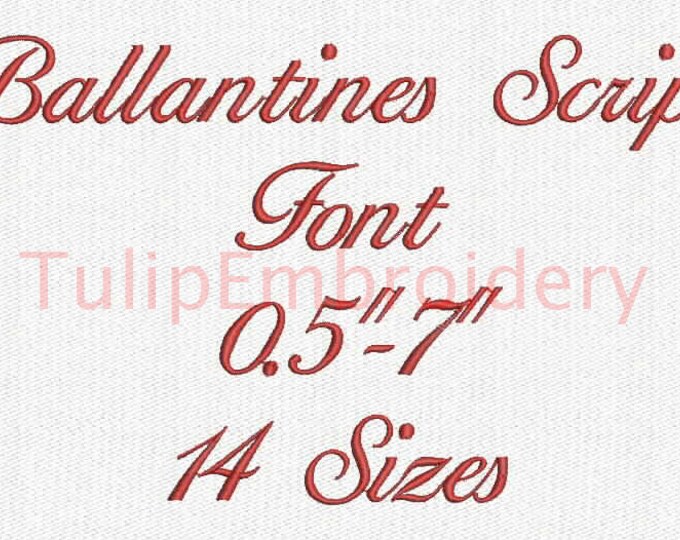 Ballantines Script Font 14 Sizes Embroidery Design - Etsy