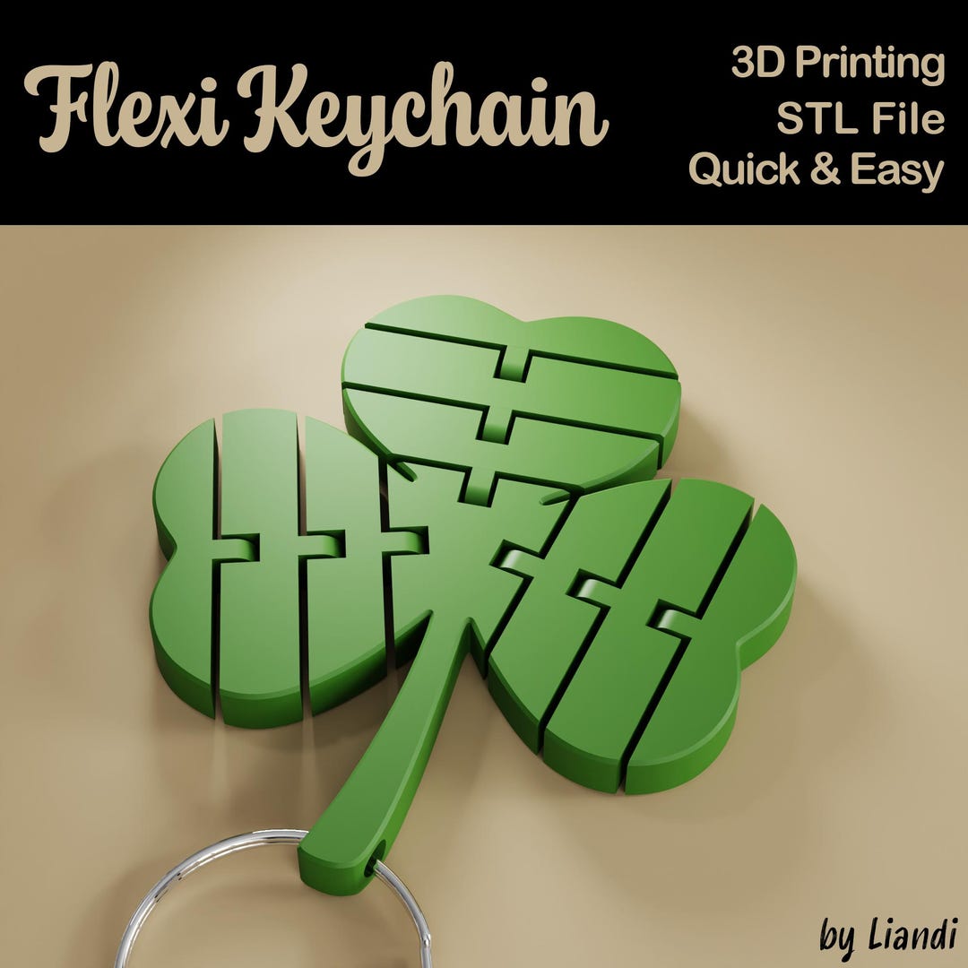 Flexi Shamrock STL Keychain for St Patricks Day - 3D Print File ...