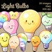 Kawaii Light Bulbs Clipart 20 Cute and Colorful Lightbulb Graphics for ...