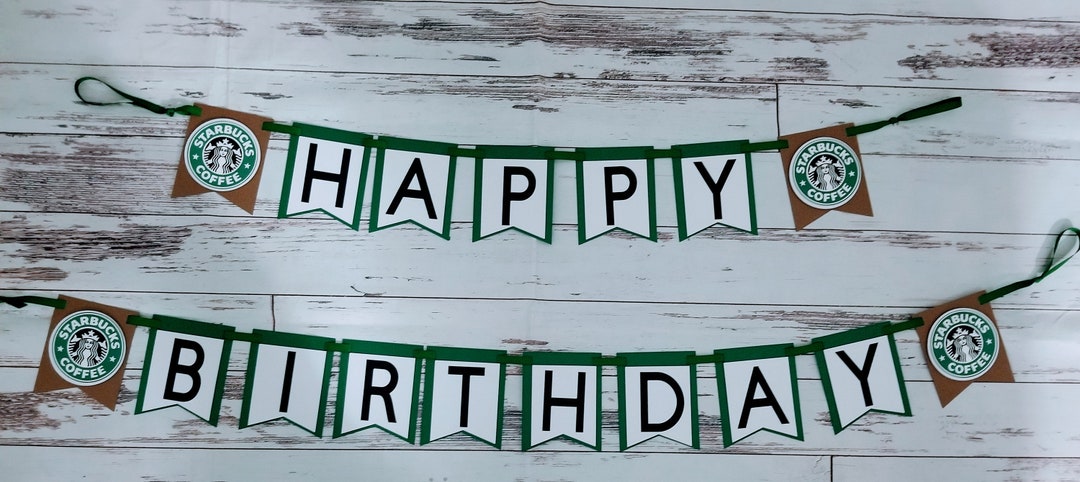 Starbucks Birthday Banner/starbucks Birthday Party/starbucks Store ...