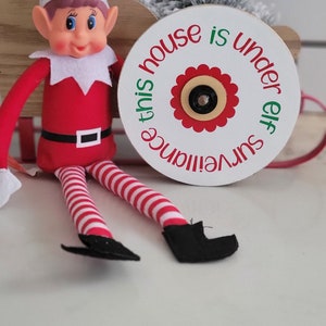 This House in Under Elf Surveillance Sign With Faux Lense , Elf Wood ...