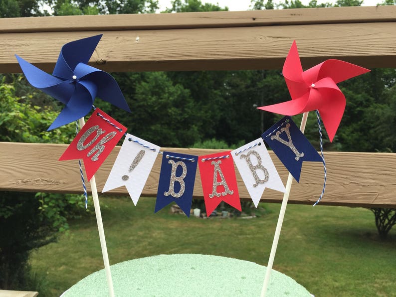 Oh Baby Cake Topper Banner Pennant Topper July 4th Baby | Etsy