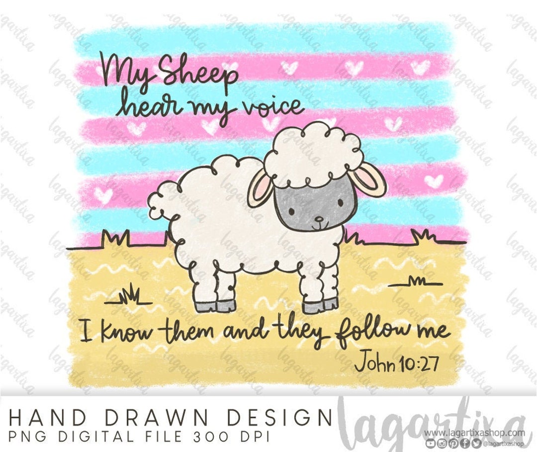Cute Sheep Image Sublimation John 10:27 Design PNG File Printable ...