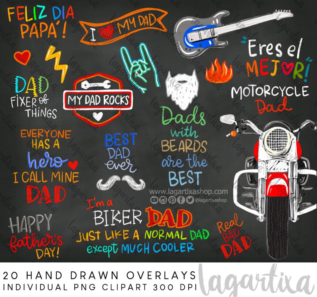 Motorcycle Dad Chalk Overlays Hand Drawn Phrases I Have a Hero, I Call ...
