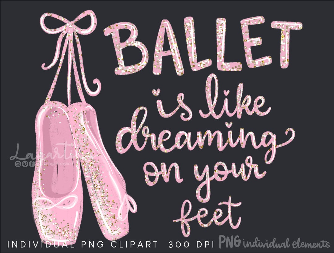 Ballet Sublimation Slippers Dance Shoes Dance Quotes Hand Drawn ...