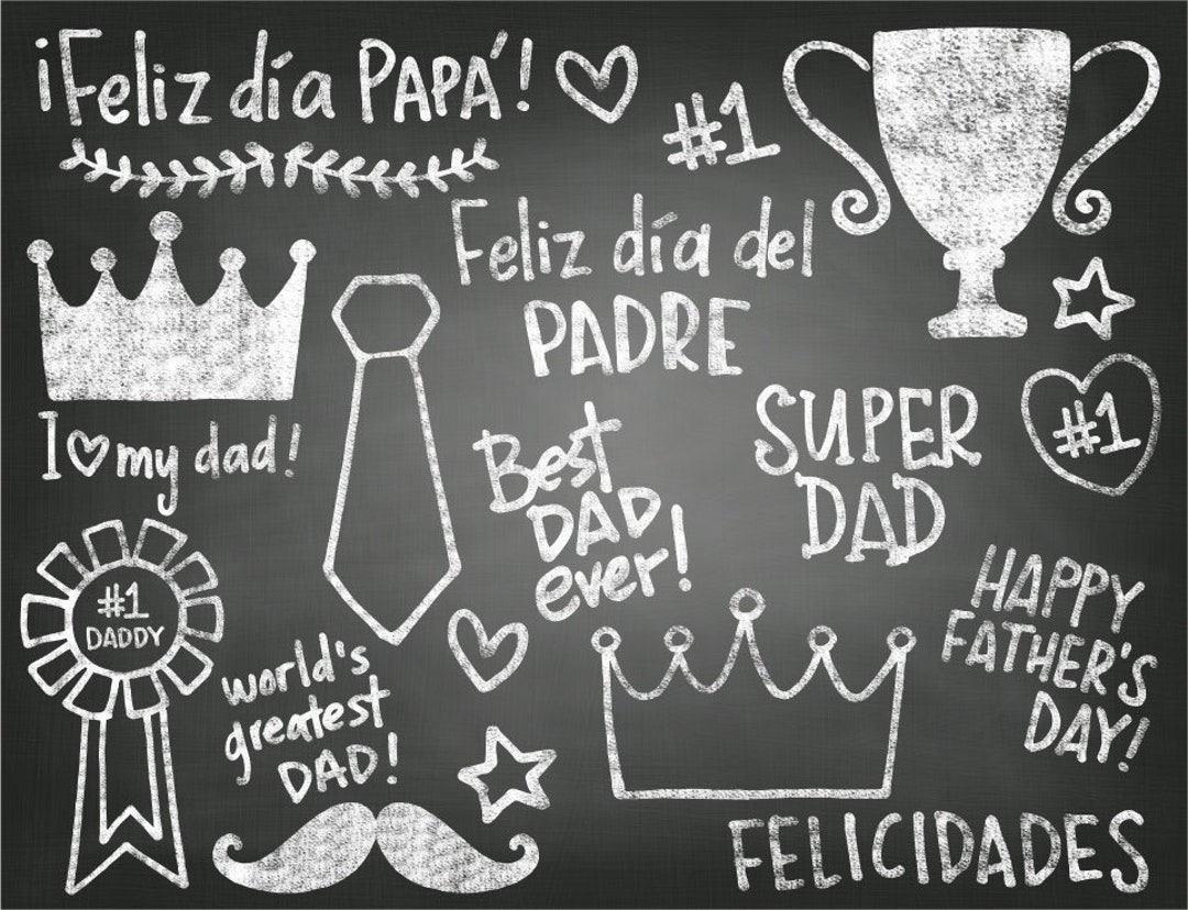 Father's Day Chalkboard Overlays, White Chalk Clipart Words, Hand Drawn ...