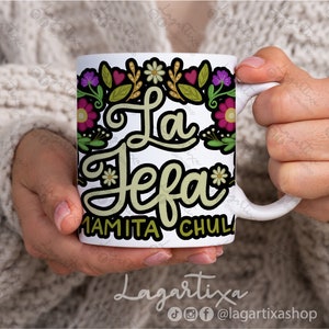 La Jefa Mamita Chula, Florals, Mexican Design, Chalk Hand Drawn | Funny ...