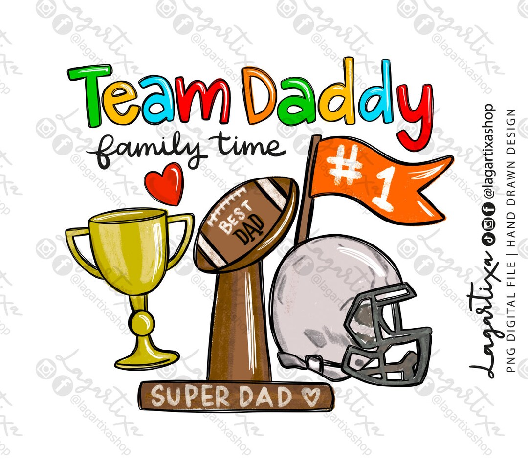 Father's Day Team Daddy American Football T-shirt Design Chalk ART ...