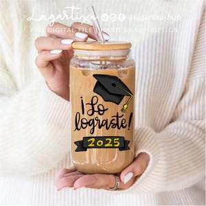 Lo Lograste! Spanish Graduation , You Did It! Lettering, Sublimation ...