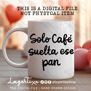 Solo Café Suelta Ese Pan | Pan Dulce Café | Girl Pig | Diet Funny ...