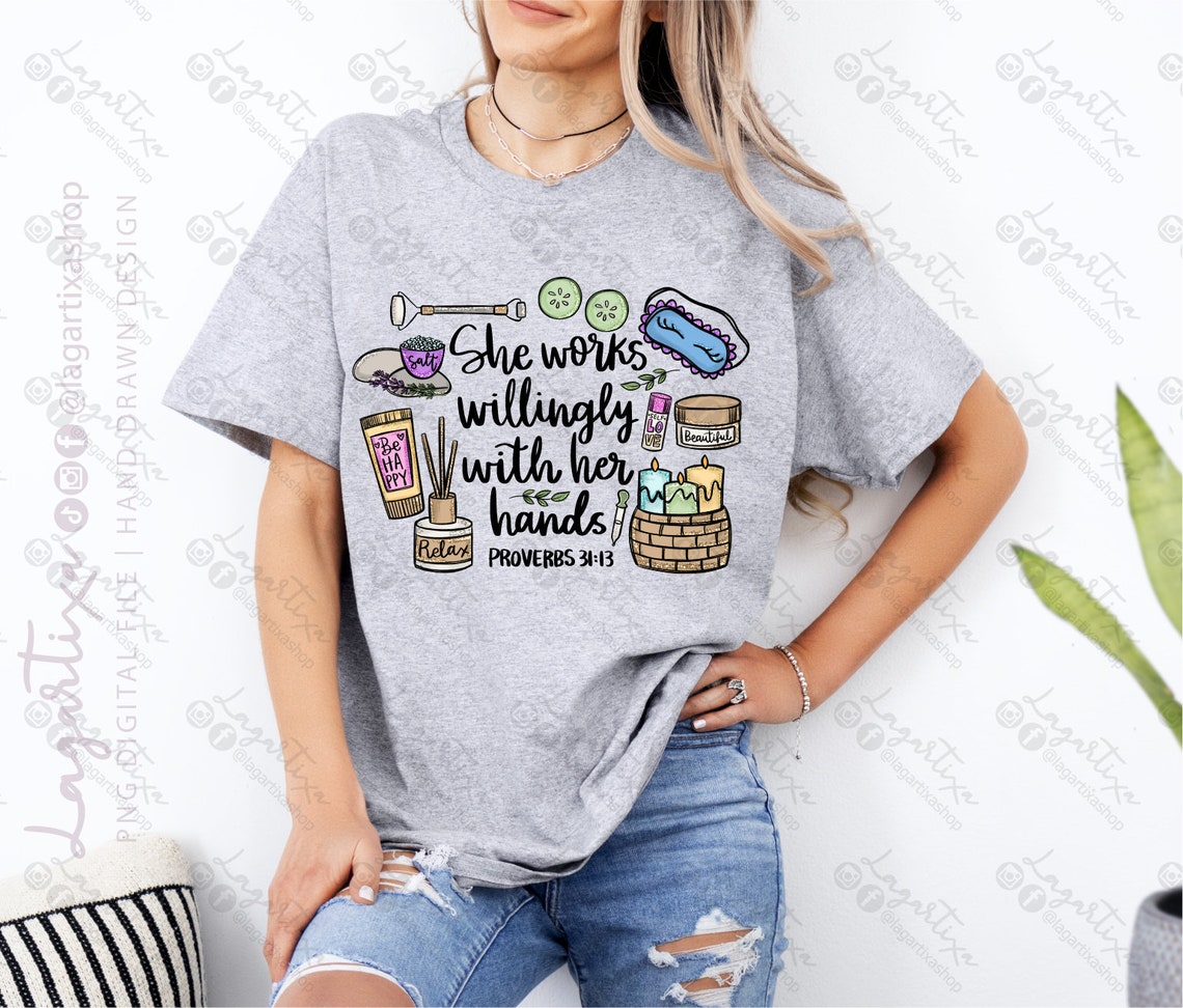 Spa She Works Willingly With Her Hands | Sublimation PNG Design ...