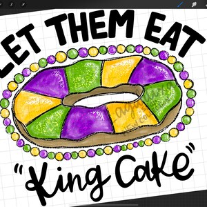 Mardi Gras King Cake | Let Them Eat King Cake | Design Sublimation ...