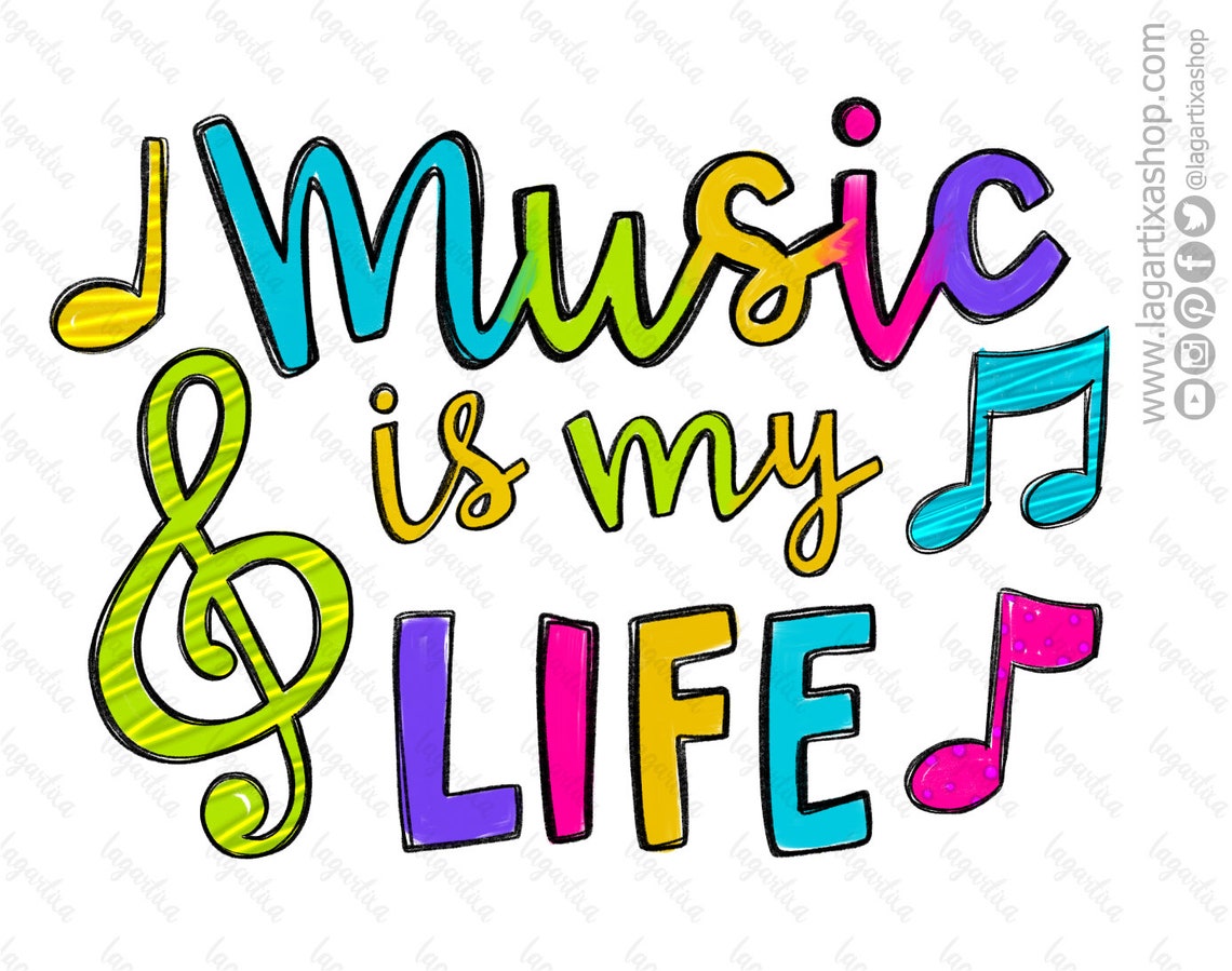 Music is My Life Sublimation Design | Music Digital File Musical Notes ...