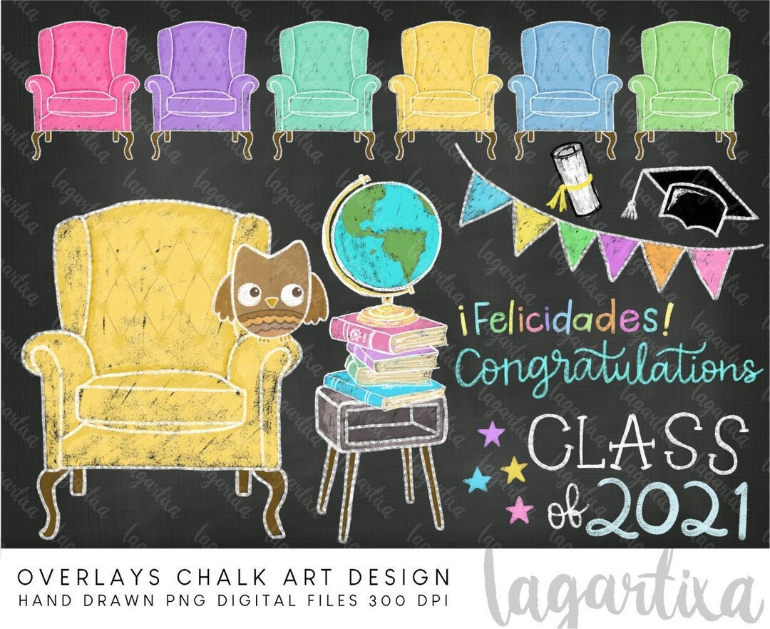 Graduation Day Class of 2021 Overlays Couch Graduation College Chalk ...