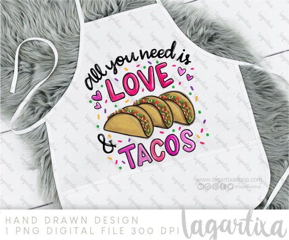 All you need is Love and Tacos Mexican Quotes Lettering | Etsy
