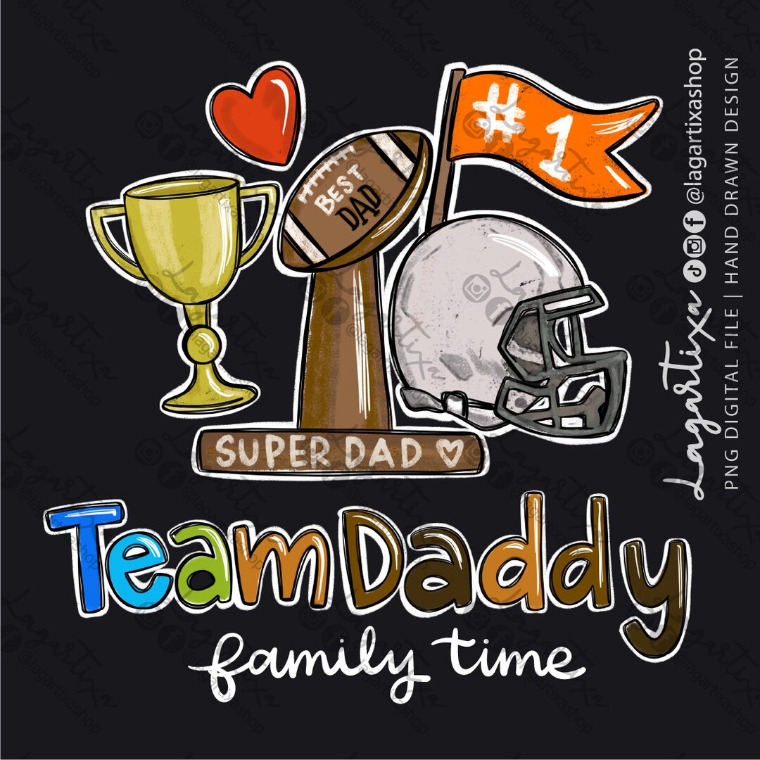 Father's Day Team Daddy American Football | T-shirt Design Chalk ART ...