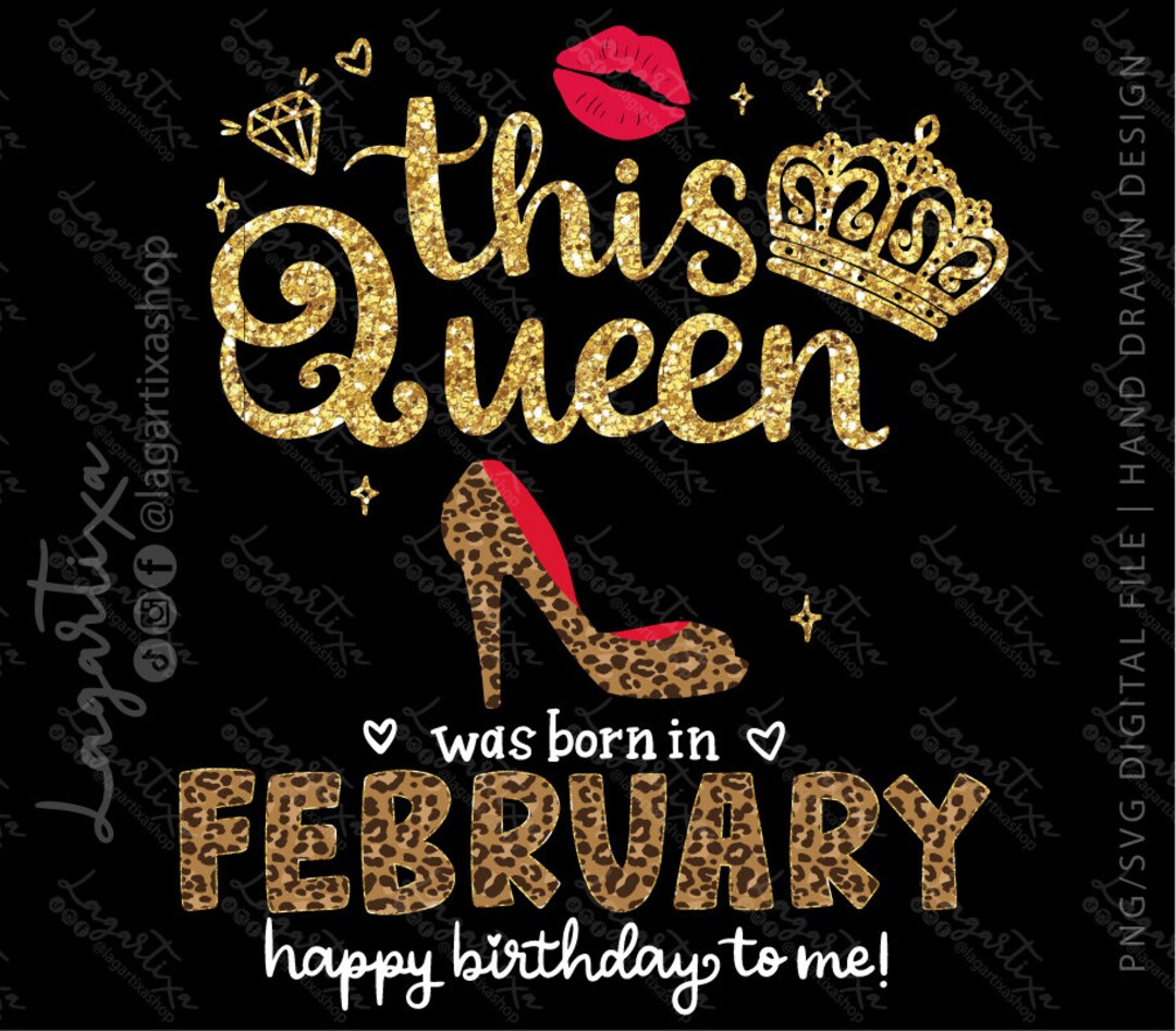 This Queen Was Born in February | Animal Print Gold Glitter | Png ...