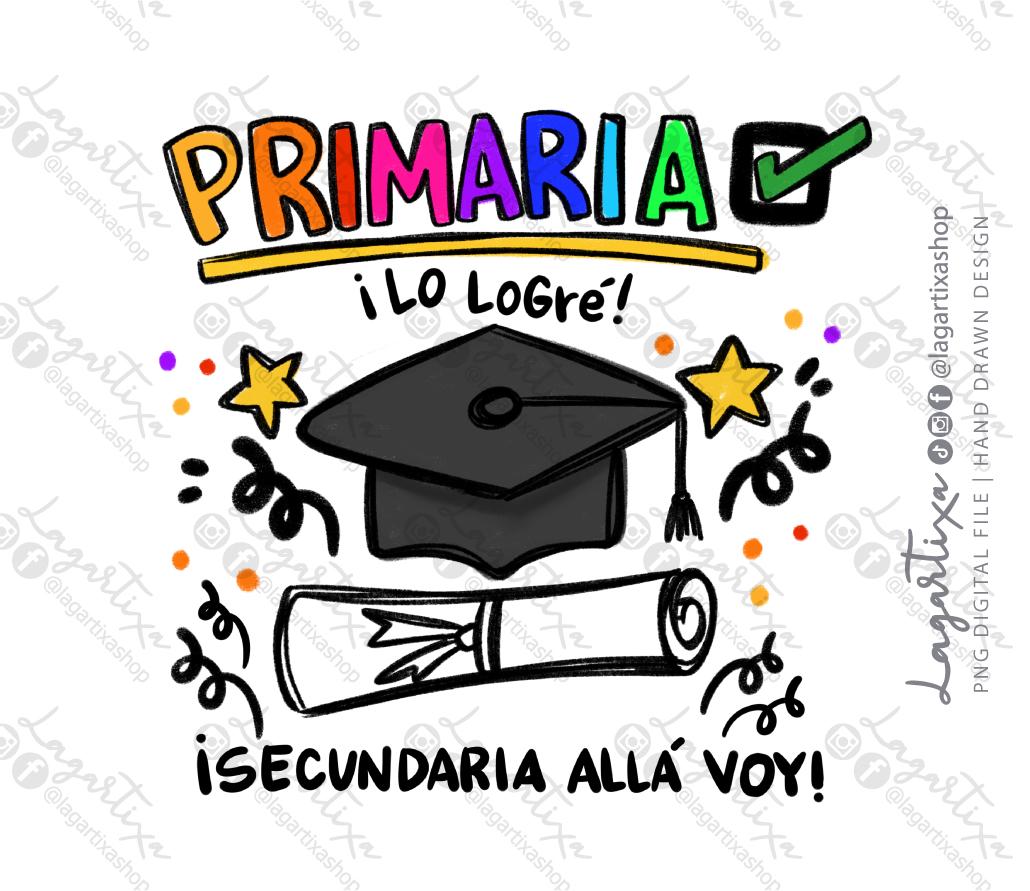 Primaria, Lo Logré! Imagen para Graduación, Birrete y Diploma ...