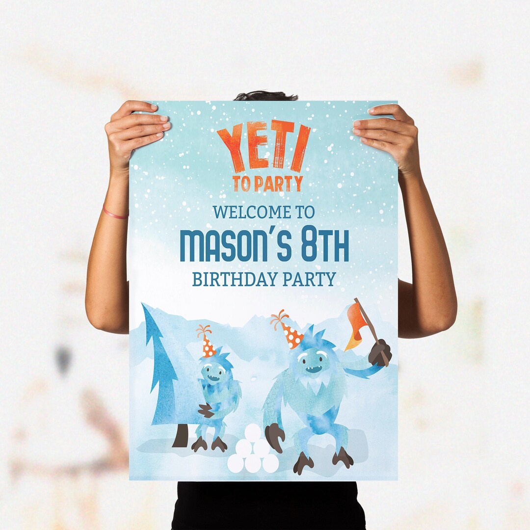 YETI to Party Custom Winter Event Welcome Print Winter Birthday Custom ...