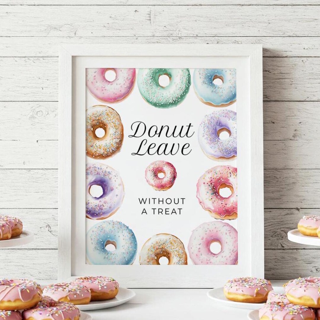 Donut Favor Sign, Printable Party Decor, 5x7 and 8x10, Non-editable ...