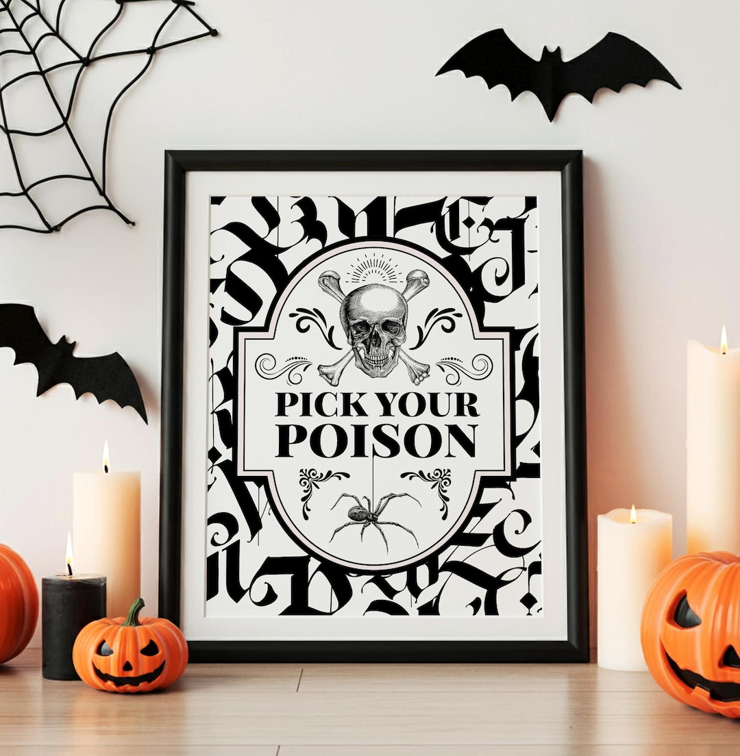PRINTABLE Pick Your Poison Sign, Halloween, Party Decor, Spooky, Black ...