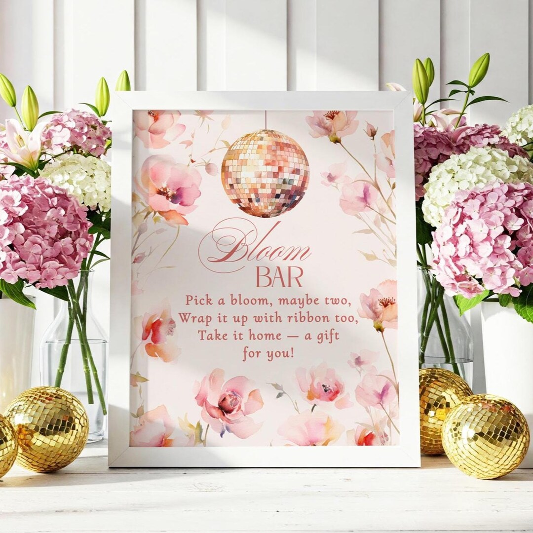 Bloom Bar Sign | Disco Garden Party | 5x7 & 8x10 Pink Floral, Retro ...