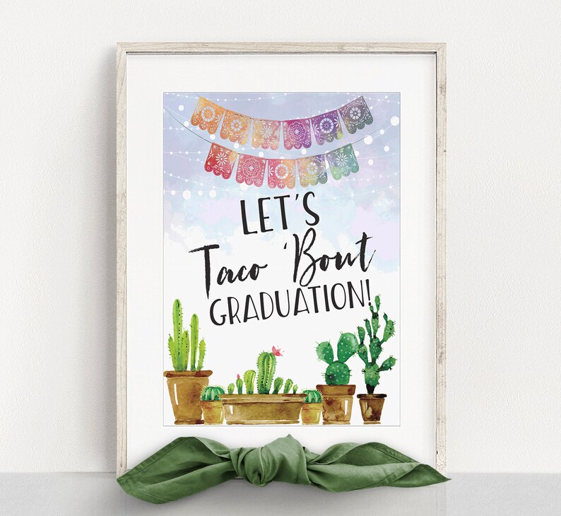 Let's Taco 'Bout Graduation Print Fiesta Theme | Etsy