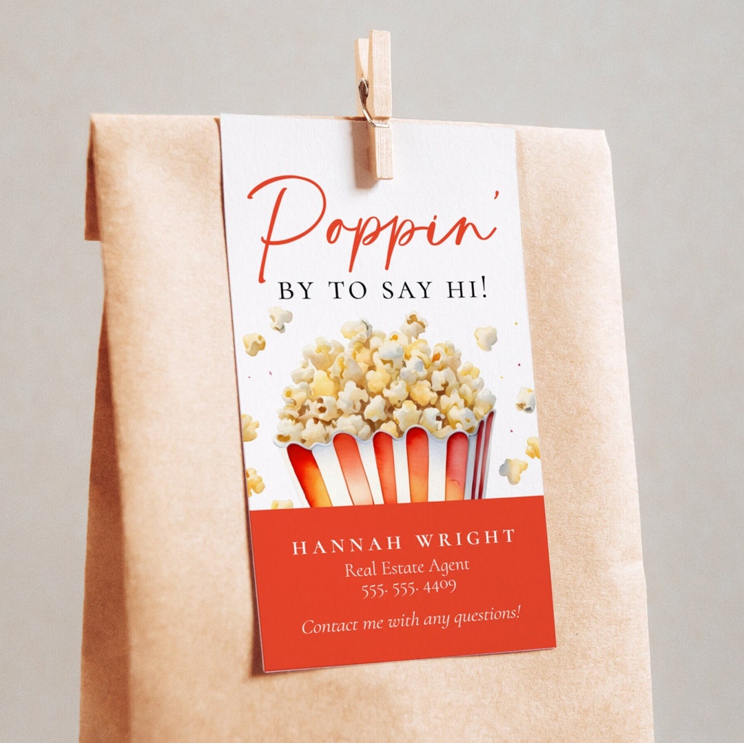 Open House Popcorn Tags, Editable Template, Poppin' by to Say Hi ...