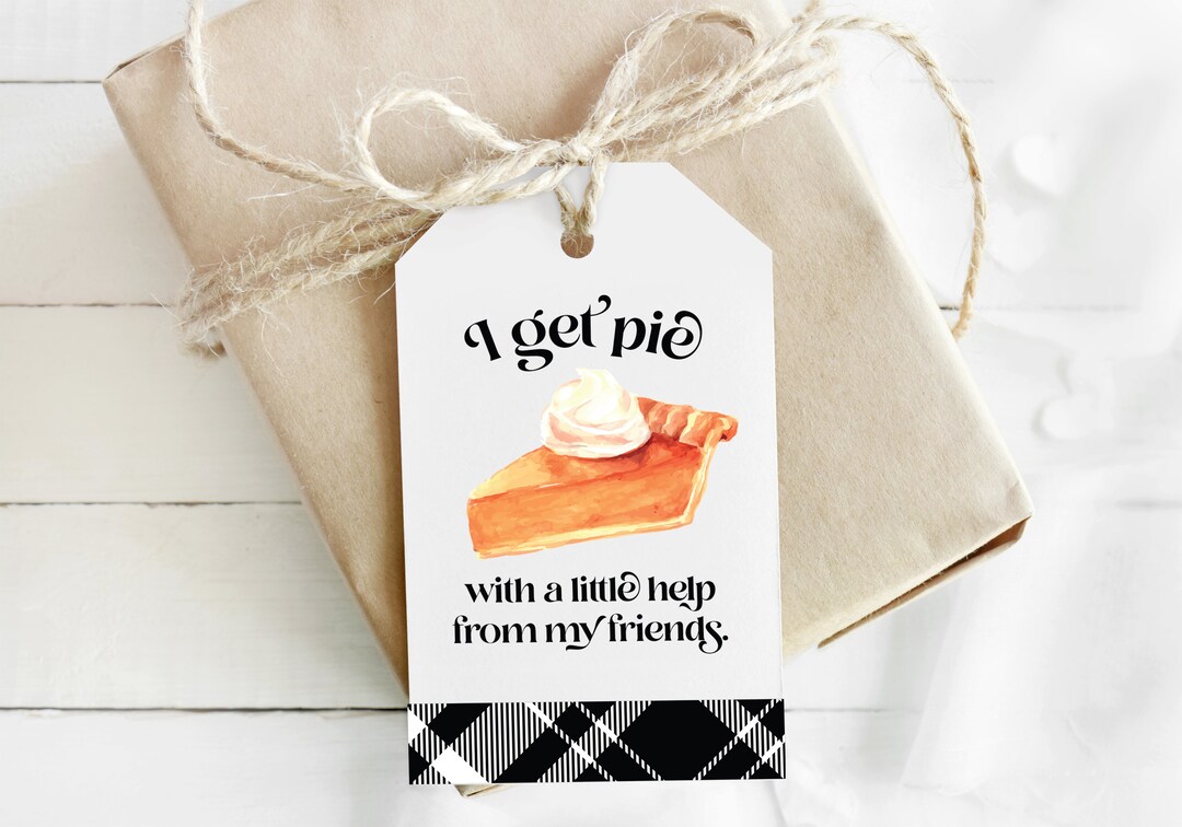 Printable Friendsgiving or Thanksgiving Favor Tags Pie Tags Thank You ...