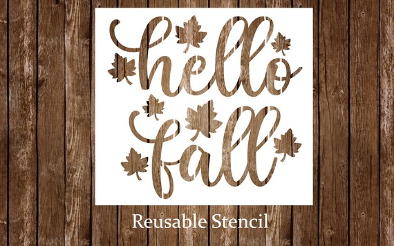 Hello Fall Stencil Fall Leaves Stencil Reusable Sign Stencil - Etsy