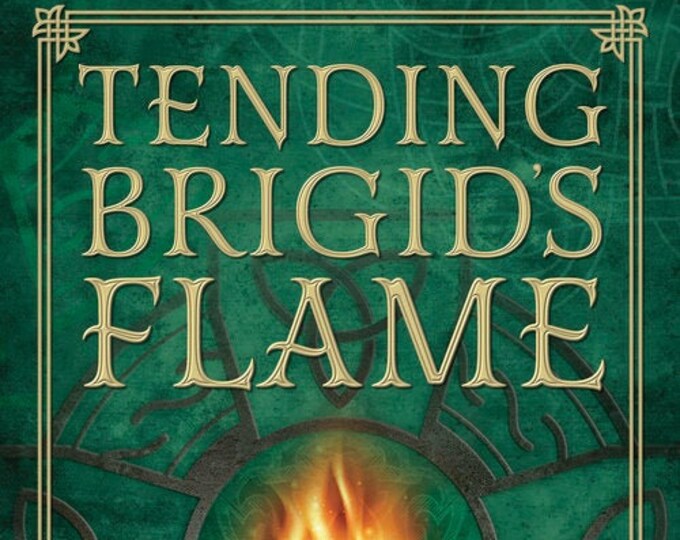 Tending Brigid's Flame Book Celtic Goddess of Hearth - Etsy