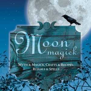 Moon Magick Book Myth & Magic Crafts Recipes Rituals and | Etsy