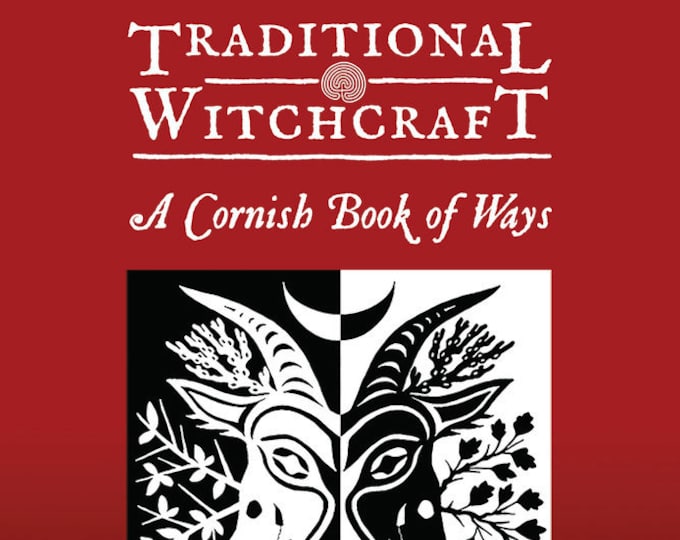 Traditional Witchcraft A Cornish Book of Ways Witch Craft Wicca Wiccan ...