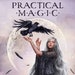 Practical Magic an Oracle for Everyday Enchantment Tarot Card Deck ...