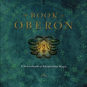 Book of Oberon Hardcover Illustrated Grimoire Sourcebook of Elizabethan ...