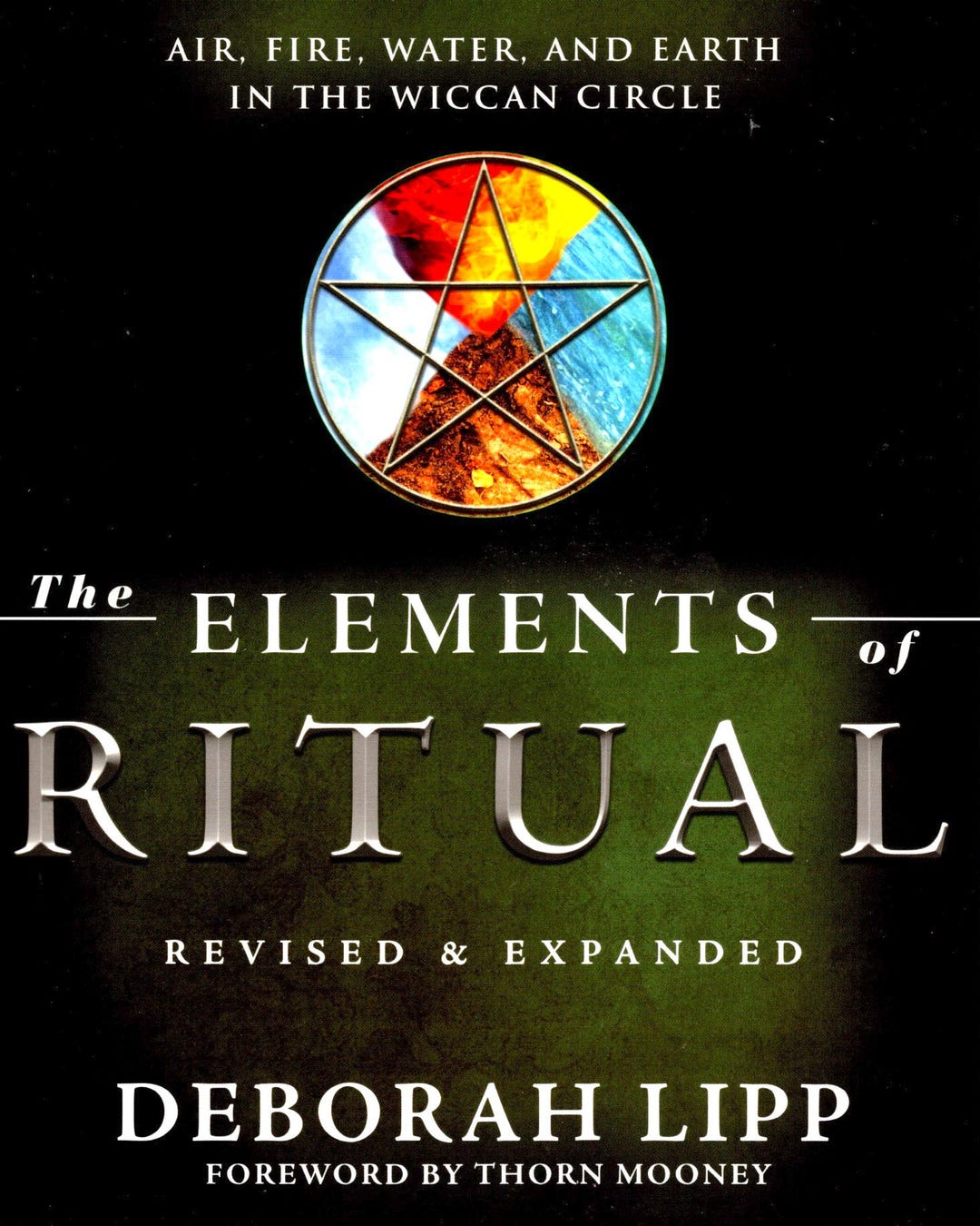 The Elements of Ritual Book Air Fire Water & Earth in the Wiccan Cycle ...