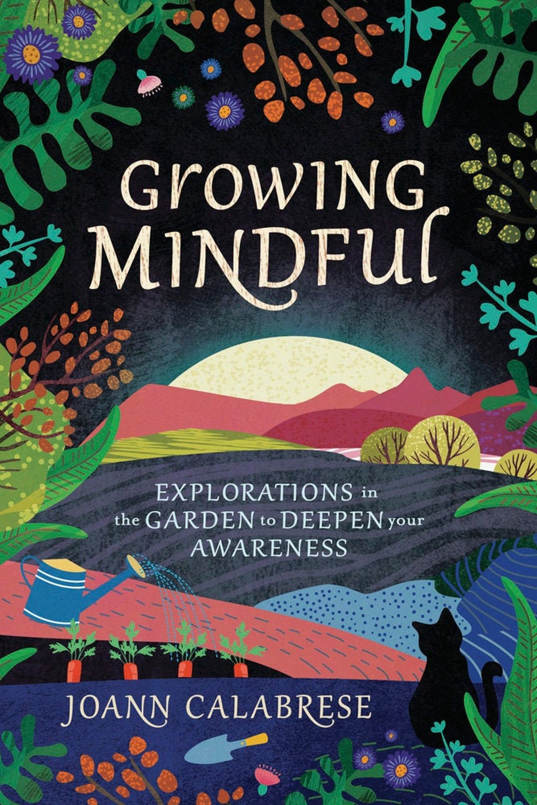 Growing Mindful Book Explorations in the Garden to Deepen Awareness ...