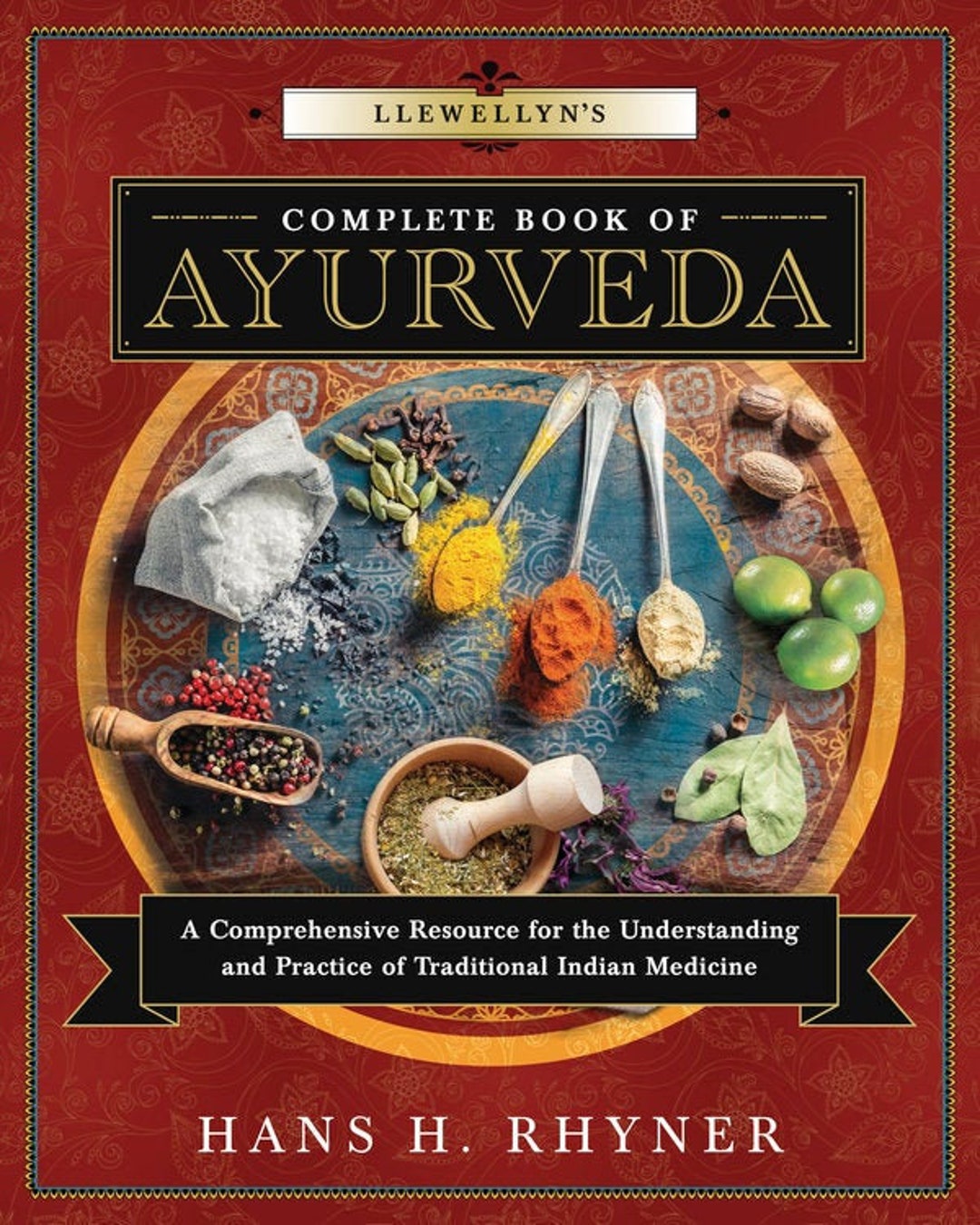 Complete Book of Ayurveda Resource for Understanding & Practice of ...