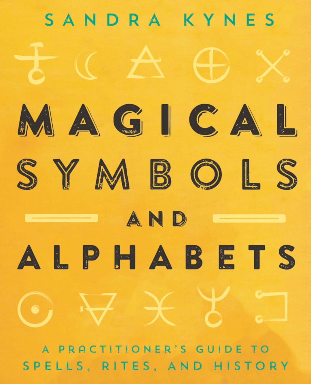 Magical Symbols and Alphabets Book Guide to Spells Rites Rituals for ...