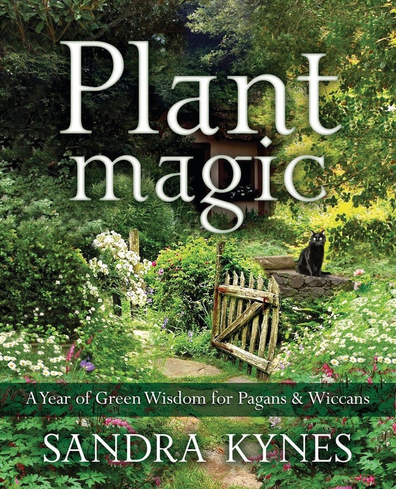 Plant Magic Book A Year of Green Wisdom for Pagans & Wiccans | Etsy
