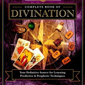 Complete Book of Divination Guide to Tarot Astrology Palmistry ...