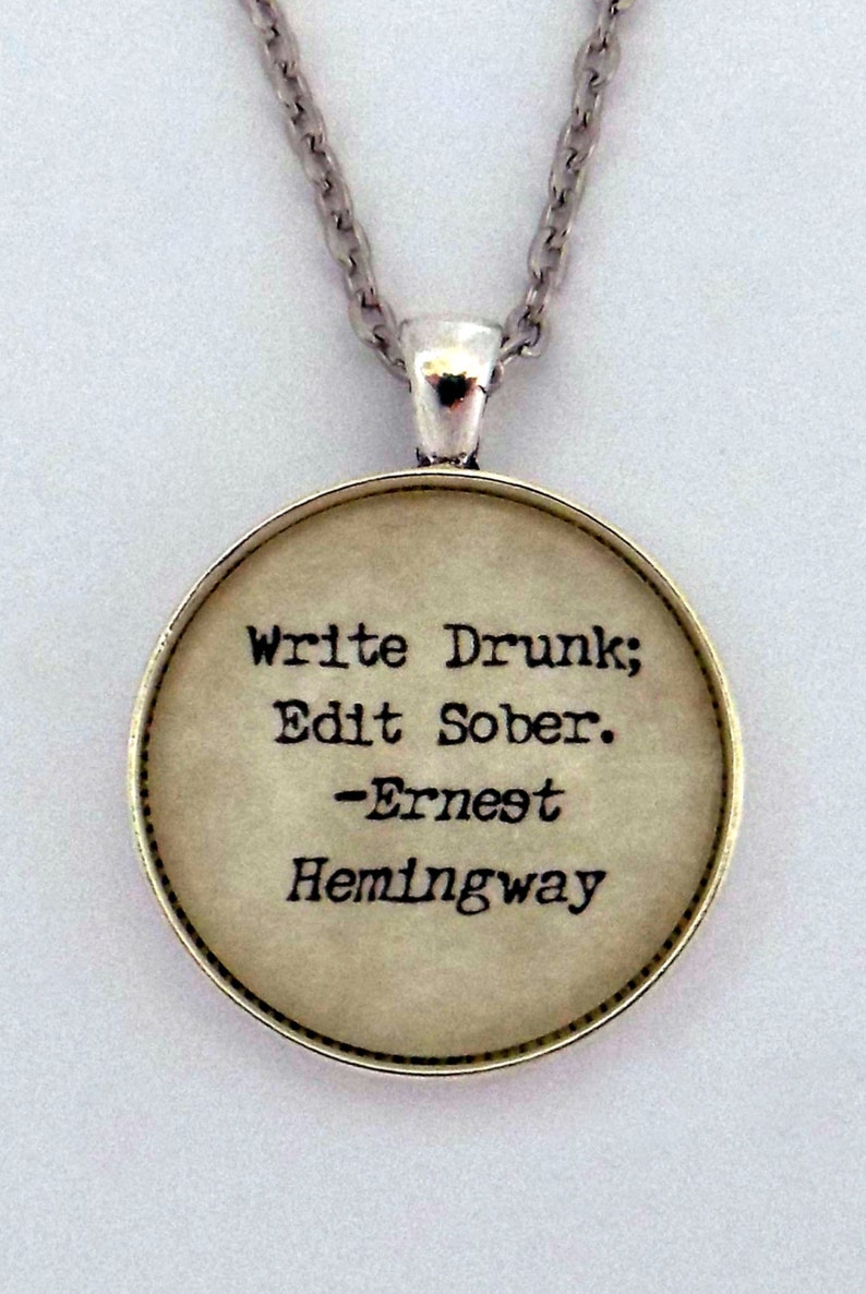 Write Drunk Edit Sober Author Writer Ernest Hemingway Literary | Etsy