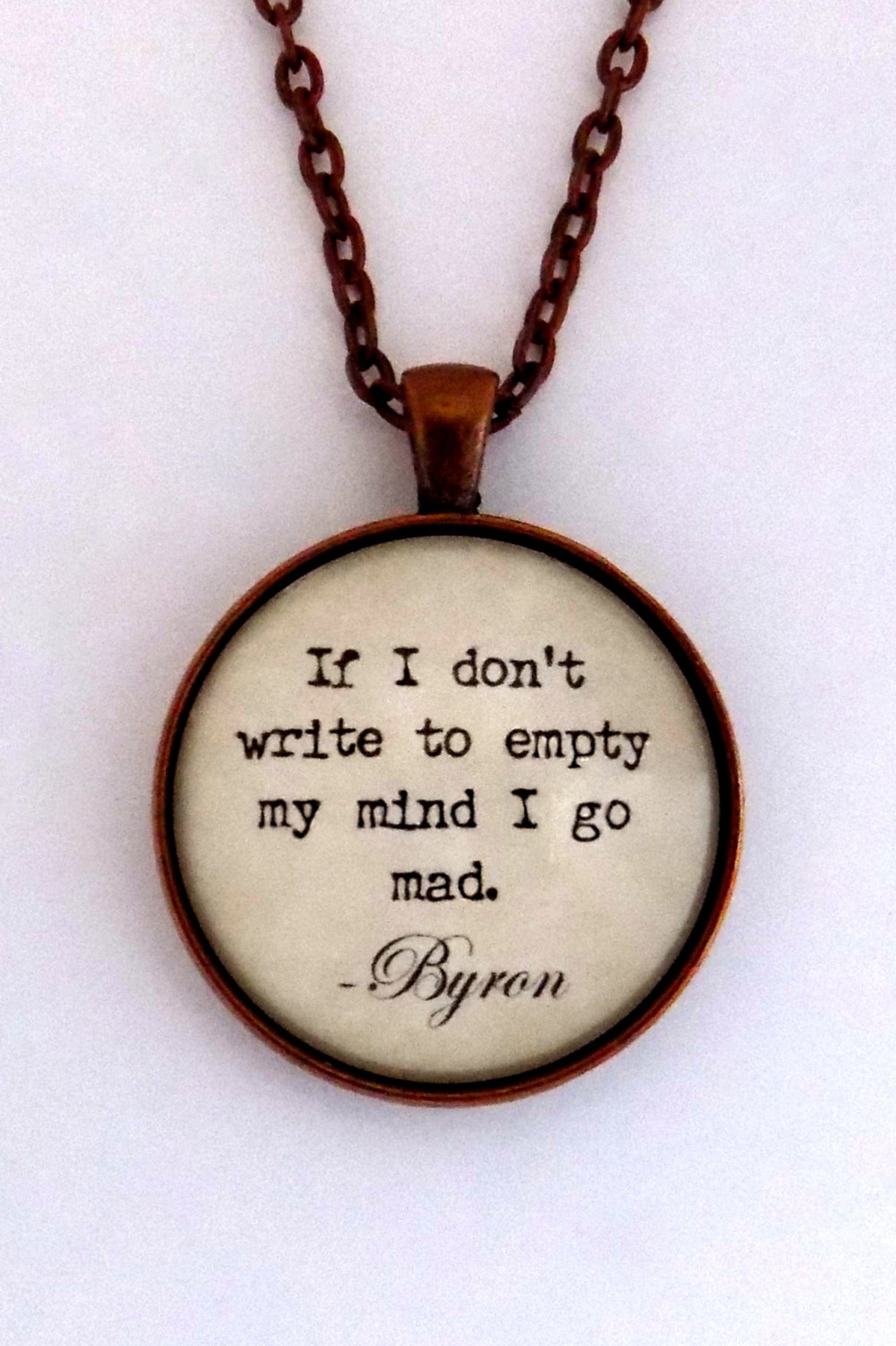 If I Don't Write to Empty My Mind I Go Mad Lord George - Etsy