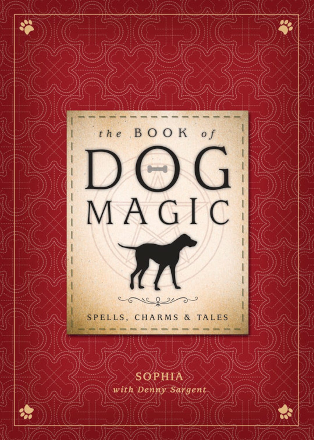 The Book of Dog Magic Hardcover Witch Craft Witchcraft Magick Magical ...