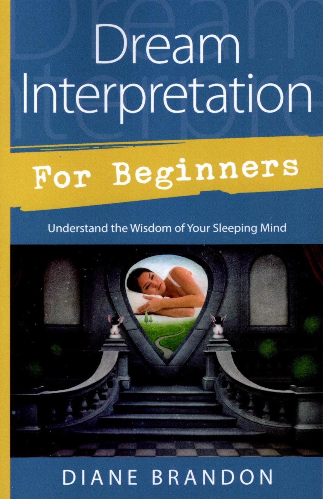 Dream Interpretations for Beginners Book Dreams Divination Magick Witch ...