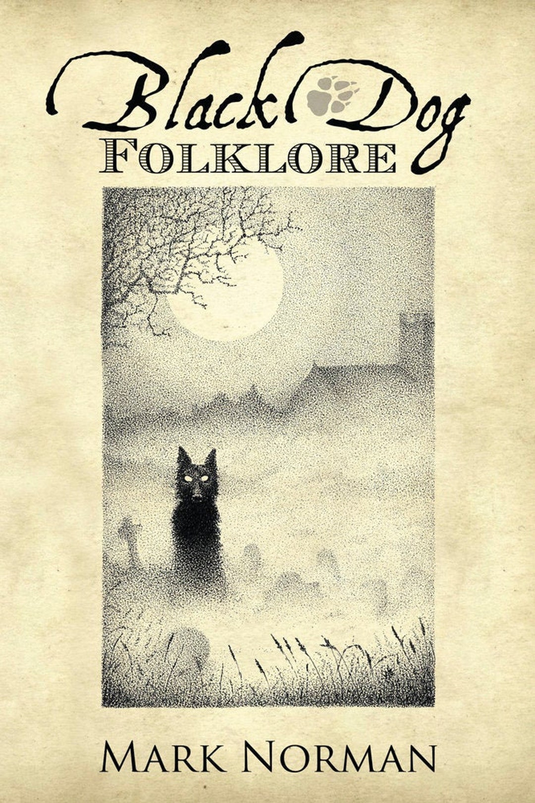 Black Dog Folklore Book Magick Magic Witch Craft Witchcraft Pagan Wicca ...