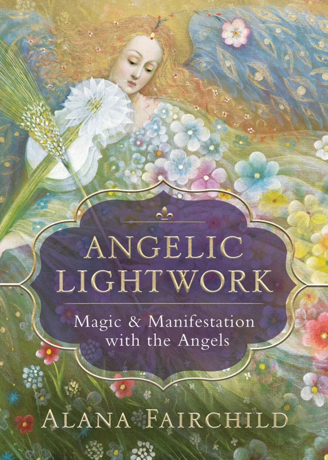 Angelic Lightwork Book Magic & Manifestations With Angels Angel Magick ...