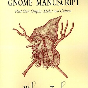 The Gnome Manuscript Book Origins Habits & Culture of Gnomes Witchcraft ...